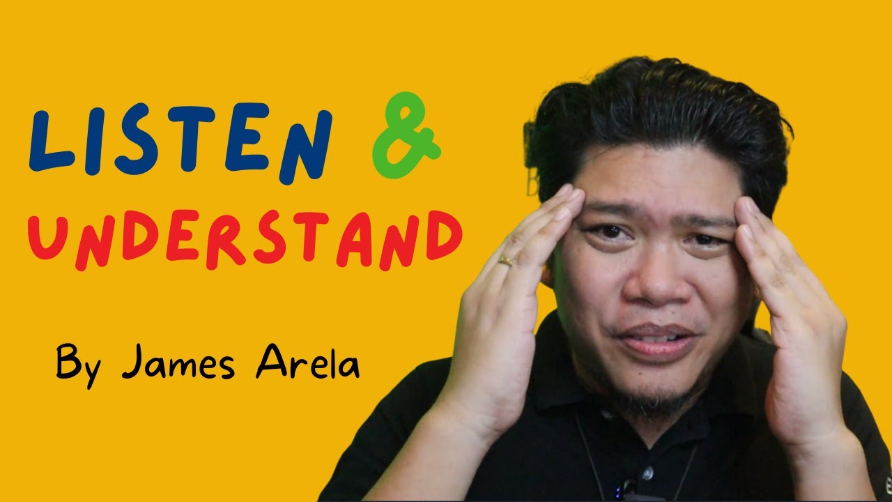 Listen and Understand - YouthPinoy
